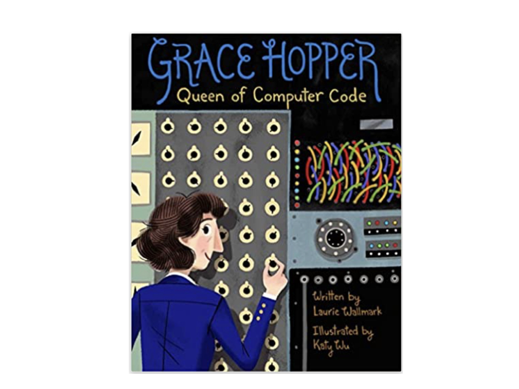 Digital Kidz - Grace Hopper: Queen of Computer Code