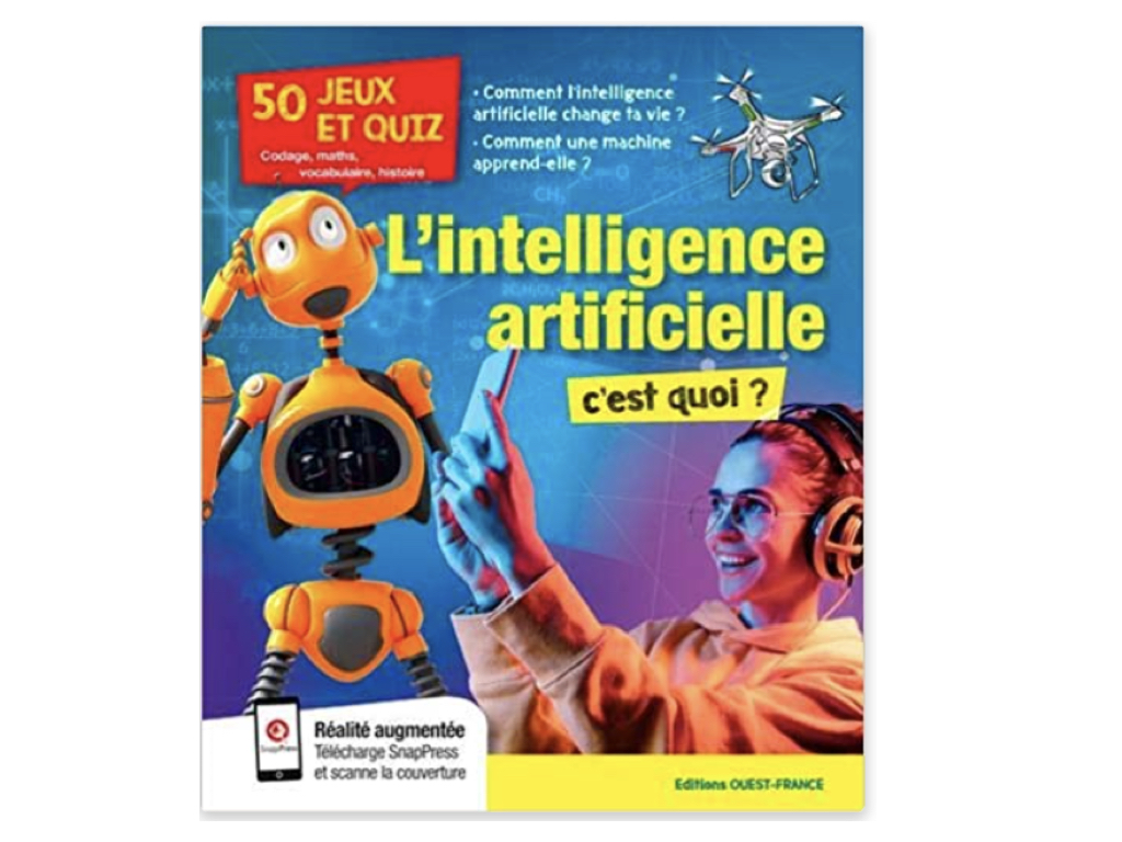 Digital Kidz - L’intelligence artificielle entre fantasme et réalité ...